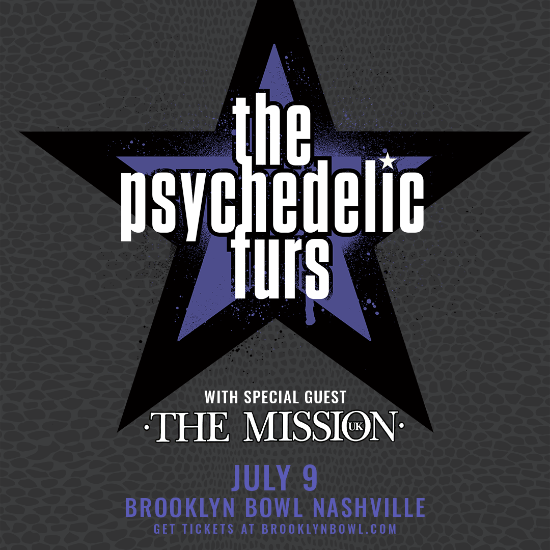 The Psychedelic Furs | Brooklyn Bowl